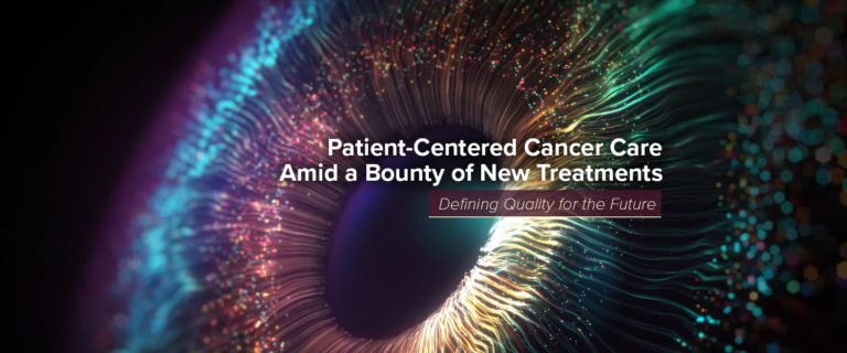 Patient-Centered Cancer Care: New Treatments | NantHealth